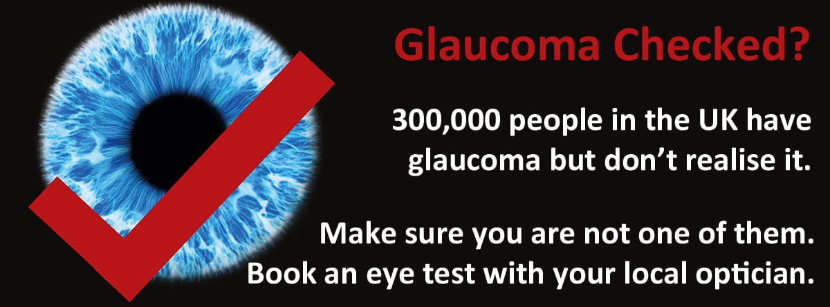 NATIONAL GLAUCOMA AWARENESS WEEK | Eye Clinic Opticians